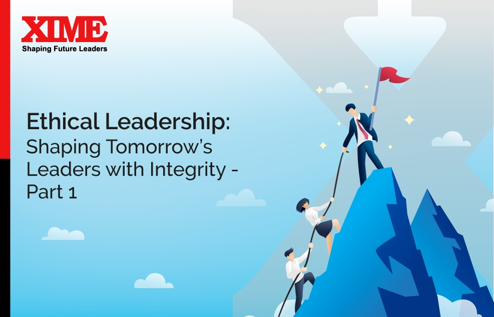 Ethical Leadership: Shaping Tomorrow’s Leaders with Integrity | Part 1